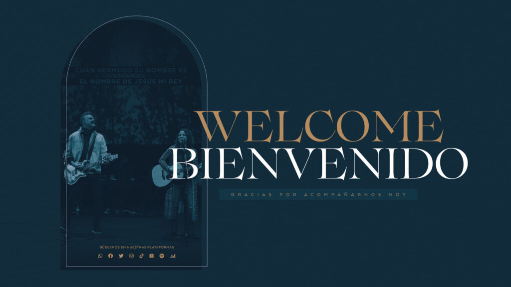 Welcome/Bienvenido - Sermon Visual